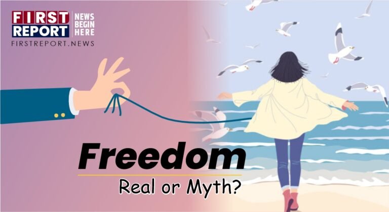 Freedom: Real or Myth? | GD Topic