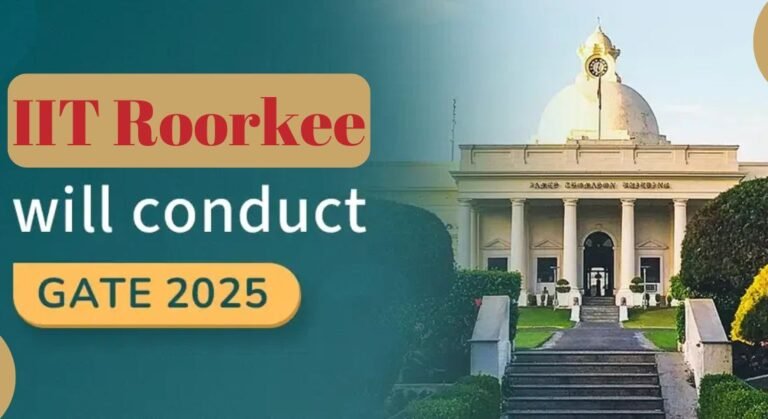 GATE Exam 2025: IIT Roorkee to Conduct Engineering Entrance Exam