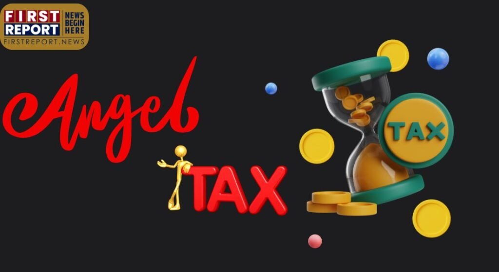 What is an Angel Tax?