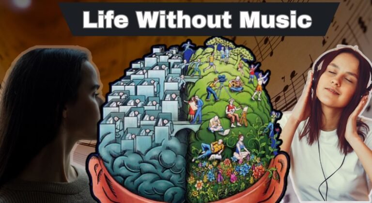 Life Without Music - Read Pros and Cons