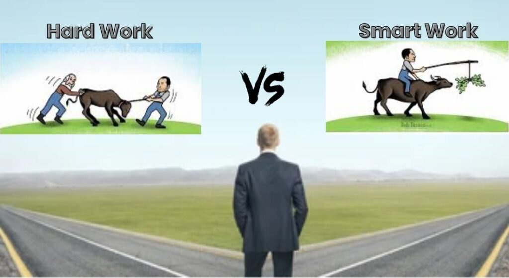Hard Work vs Smart Work: Which is More Important?