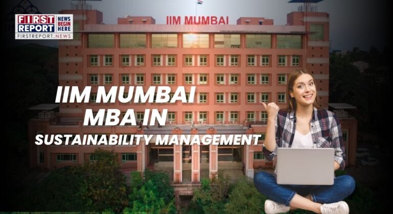 IIM Mumbai Opens Admissions for MBA in Sustainability Management 2025
