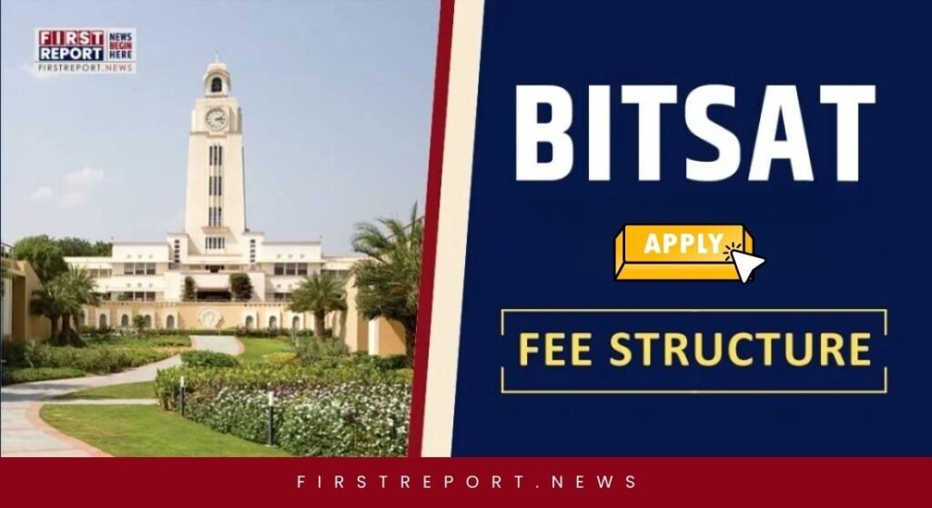 BITSAT 2026 Fees Structure and Payment Process