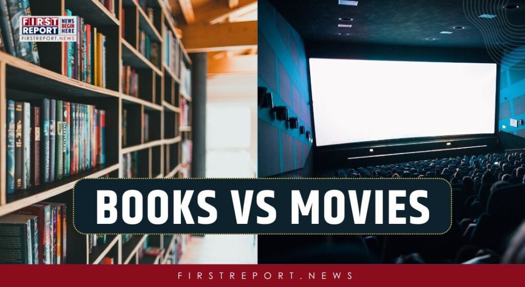 Books vs Movies: Which One Offers a Better Experience? | Trending GD ...
