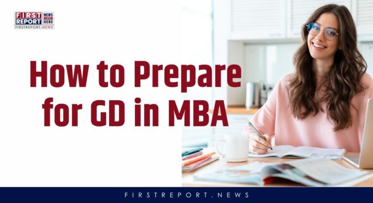 How to Prepare Group Discussion (GD) for MBA 2025