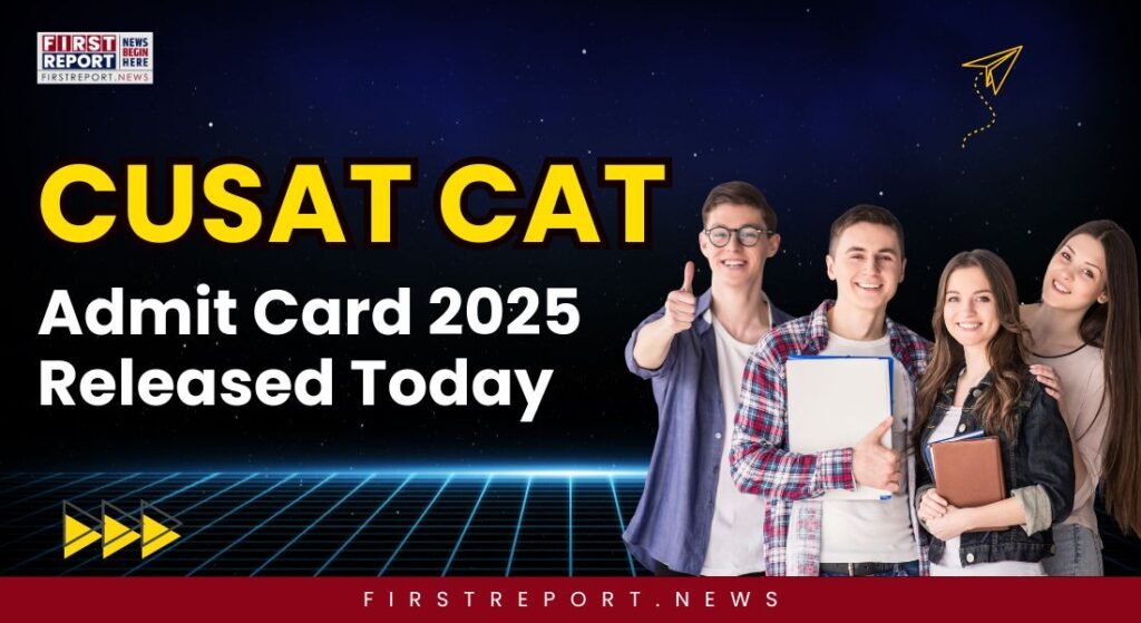 CUSAT CAT 2025 Admit Card Expected Today! Download Now!