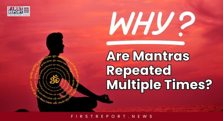 Why Are Mantras Repeated Multiple Times? The Power of Mantra Repetition