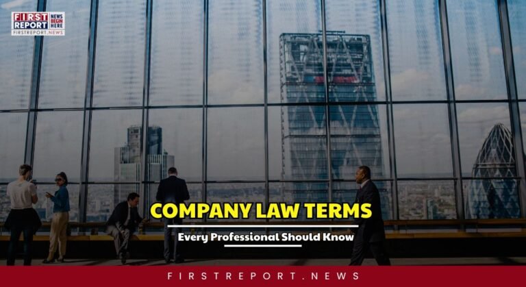 25 Essential Company Law Terms Every Professional Should Know