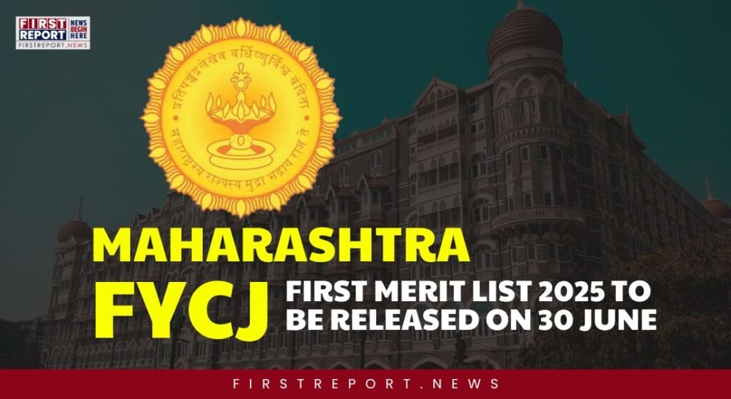 Maharashtra FYJC 1st Merit List 2025 Releasing June 30: Check Allotment ...
