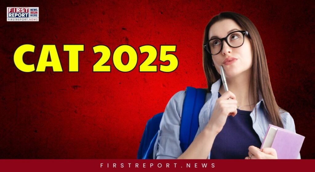 CAT 2025 Notification Released: Dates, Application, Fees & Eligibility