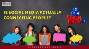 Is Social Media Truly Connecting People? | Online vs Real-Life Bonds