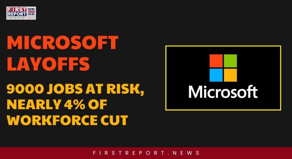 Microsoft Layoffs: 9,000 Jobs Cut, Gaming Division Heavily Impacted