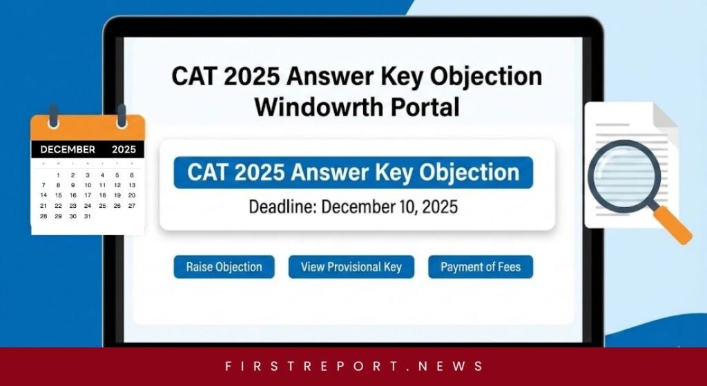 IIM CAT 2025 Answer Key Objection Window Opens, Submit by Dec 10